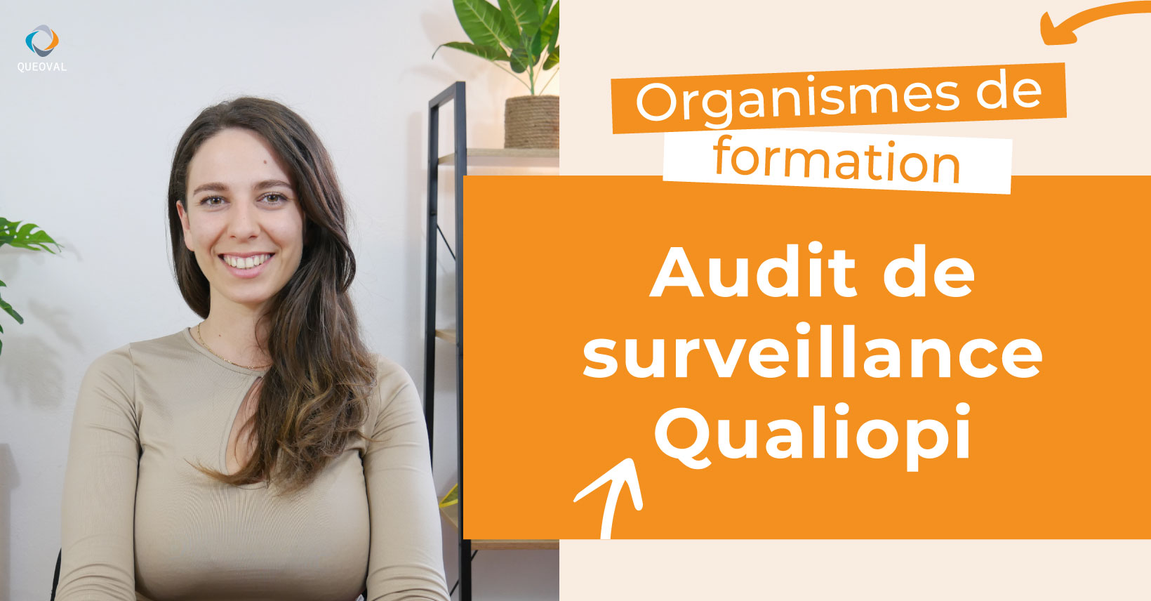 Audit de surveillance Qualiopi Audit de surveillance Qualiopi