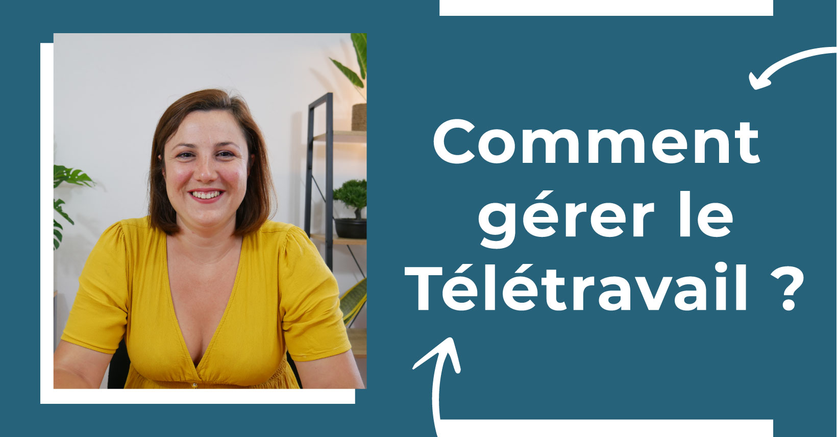 Comment gérer le télétravail Comment gérer le télétravail